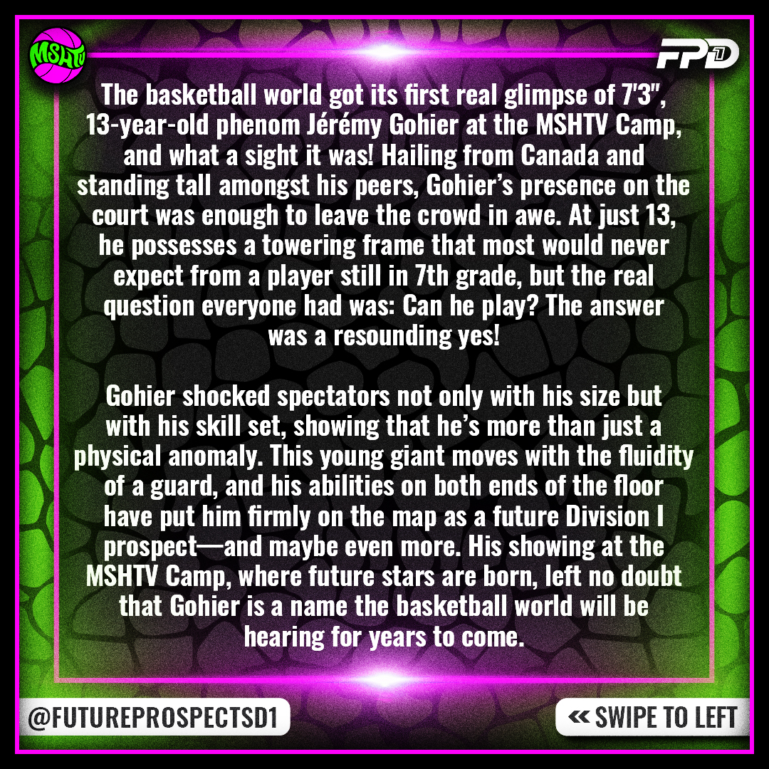 Jérémy Gohier: The 7'3" Sensation from Canada - FUTURE PROSPECTS
