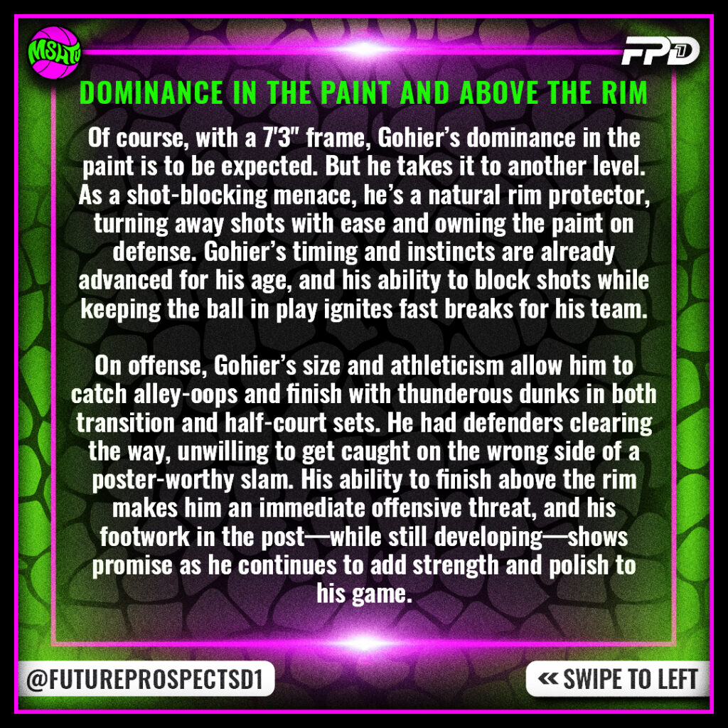 Jérémy Gohier: The 7'3" Sensation from Canada - FUTURE PROSPECTS