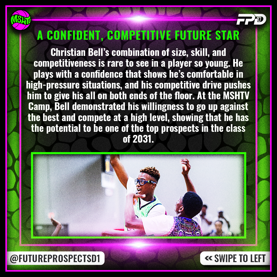 Christian Bell: The 6'6" 6th Grade Sensation from Dallas - FUTURE PROSPECTS